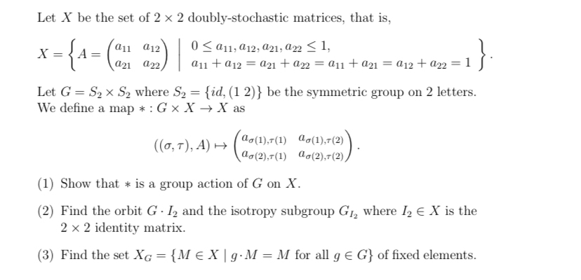 Solved Let x ﻿be the set of 2×2 ﻿doubly-stochastic matrices, | Chegg.com