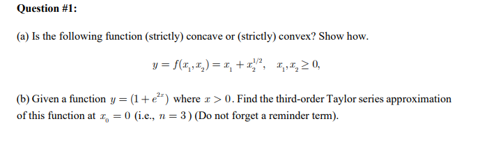 Solved Question #1:(a) ﻿Is the following function (strictly) | Chegg.com