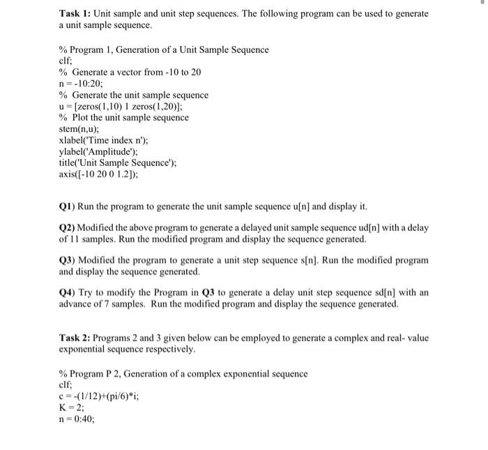 Solved Task 1: Unit sample and unit step sequences. The | Chegg.com