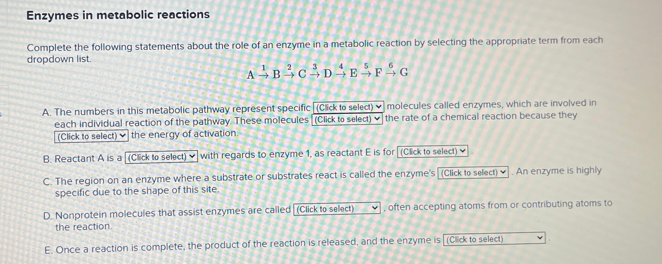 Solved Enzymes in metabolic reactionsComplete the following | Chegg.com