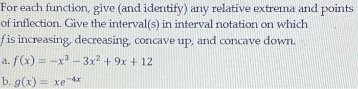 Solved For each function, give (and identify) any relative | Chegg.com