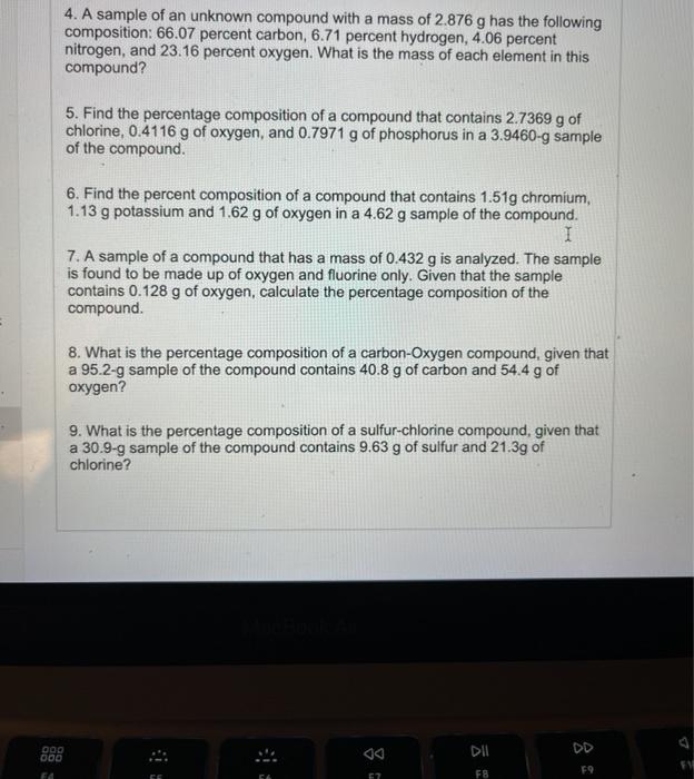 Solved 4. A sample of an unknown compound with a mass of | Chegg.com