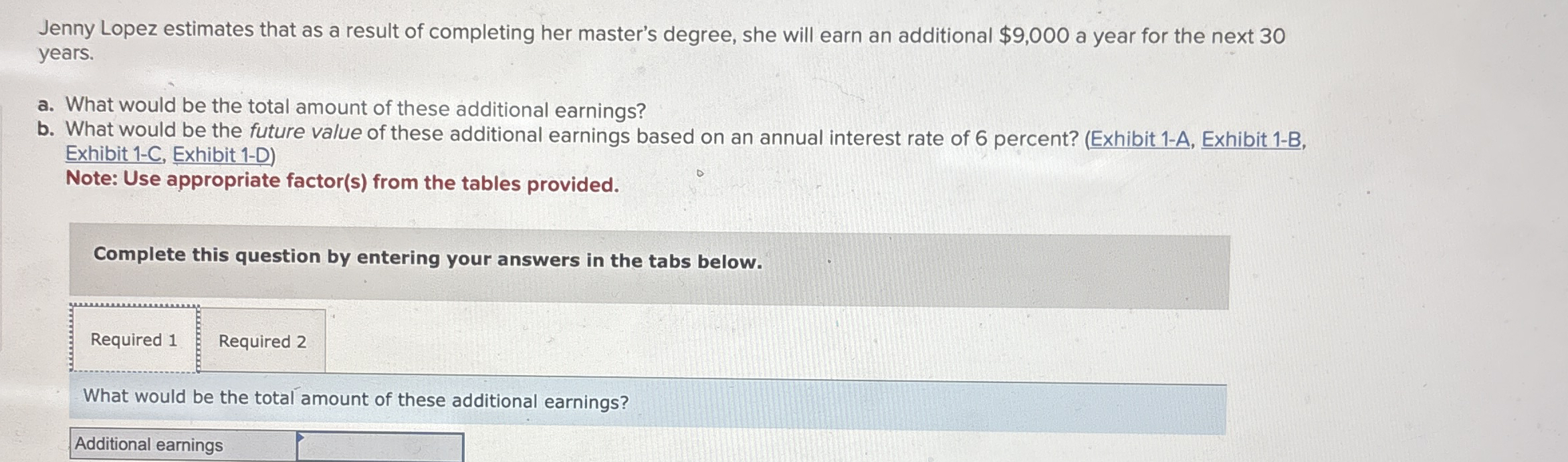 Solved Jenny Lopez estimates that as a result of completing | Chegg.com