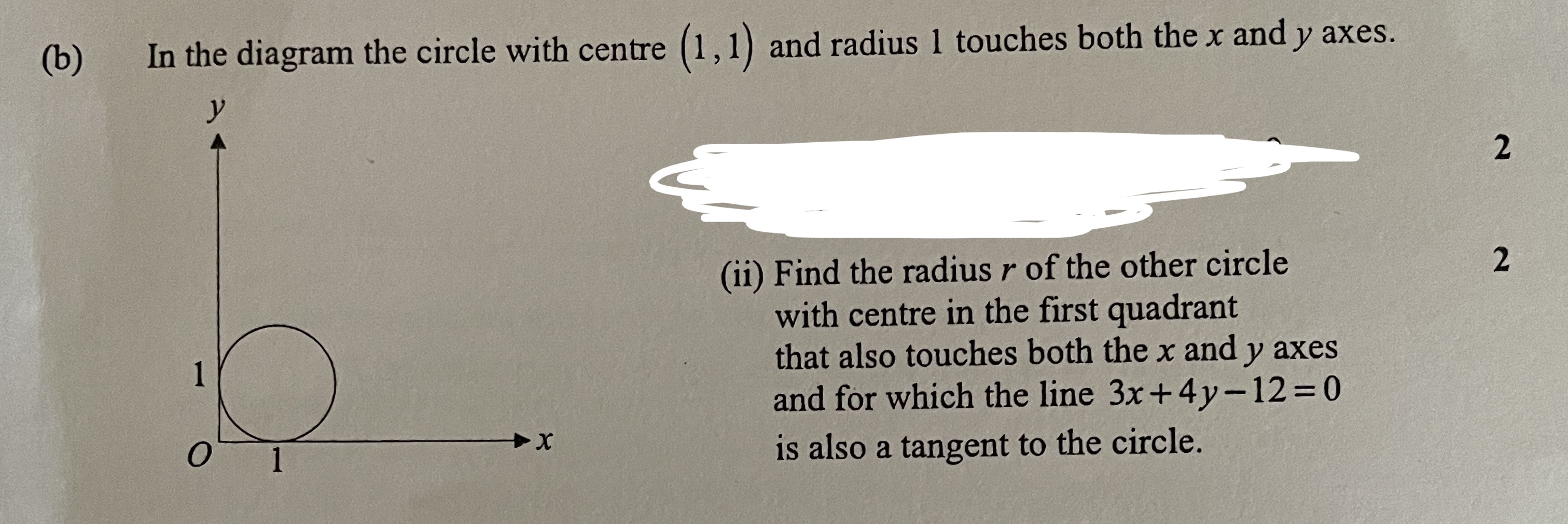 Solved (b) ﻿In the diagram the circle with centre (1,1) ﻿and | Chegg.com