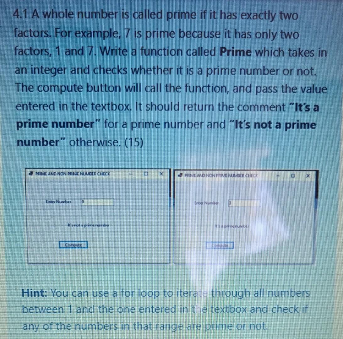 Solved 4.1 A whole number is called prime if it has exactly | Chegg.com