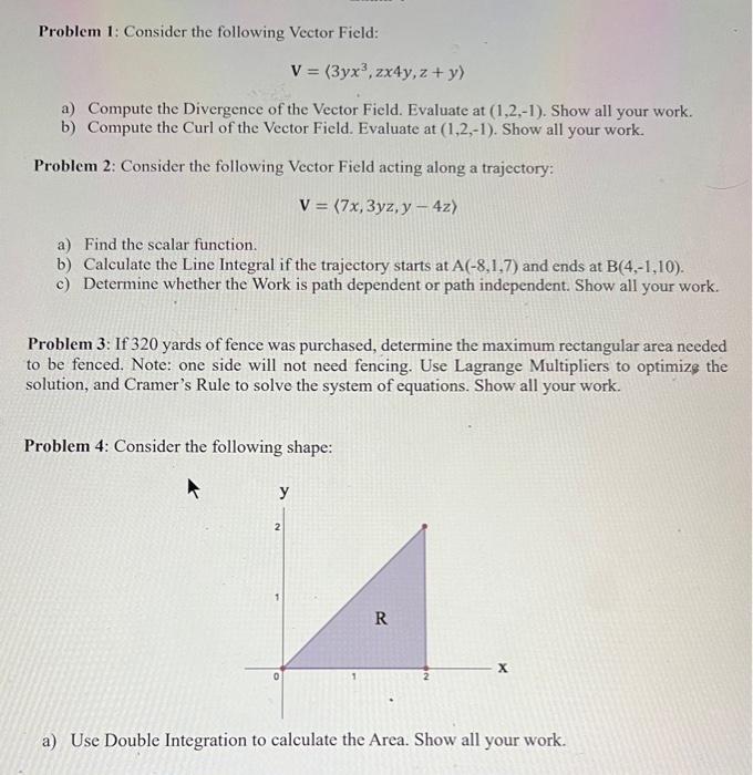 Solved Problem 1: Consider the following Vector Field: \\[ | Chegg.com