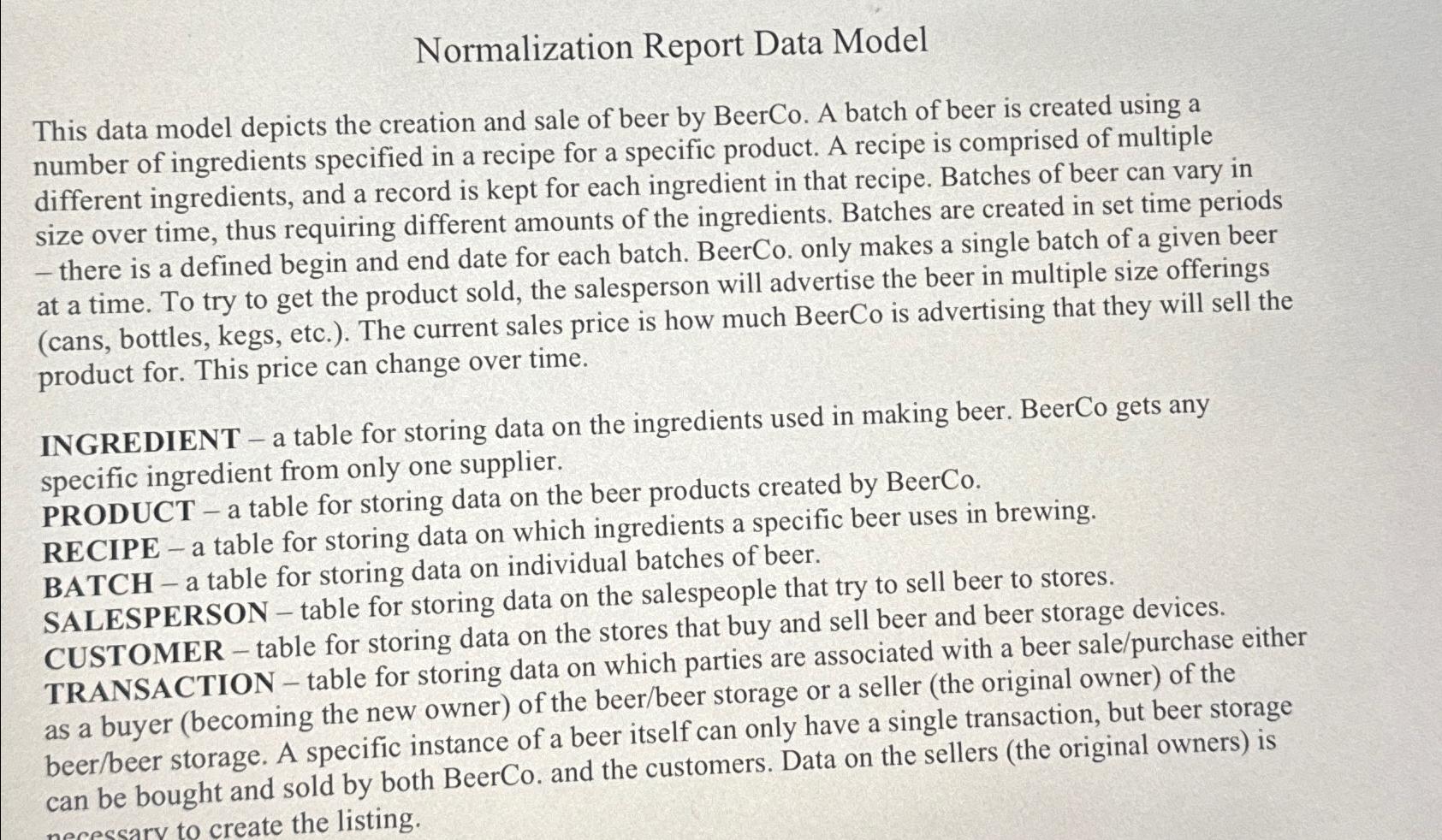 Solved Normalization Report Data ModelThis data model | Chegg.com
