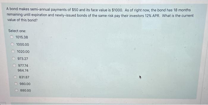 Solved A bond makes semi-annual payments of $50 and its face | Chegg.com