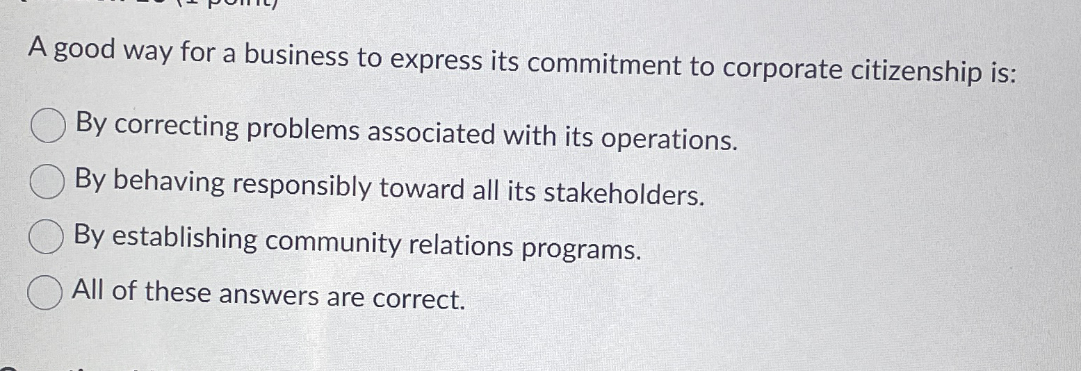Solved A good way for a business to express its commitment | Chegg.com