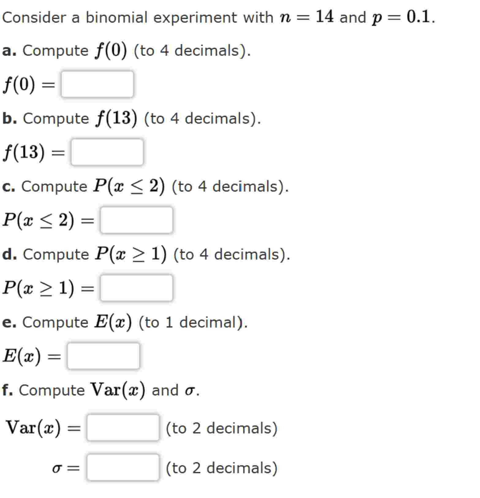 Solved Consider a binomial experiment with n=14 ﻿and | Chegg.com
