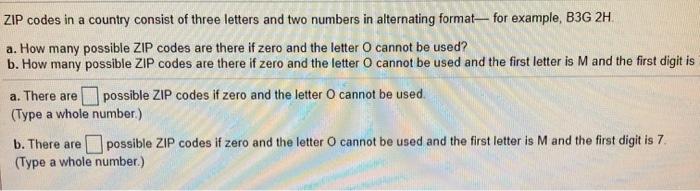 Solved ZIP codes in a country consist of three letters and | Chegg.com