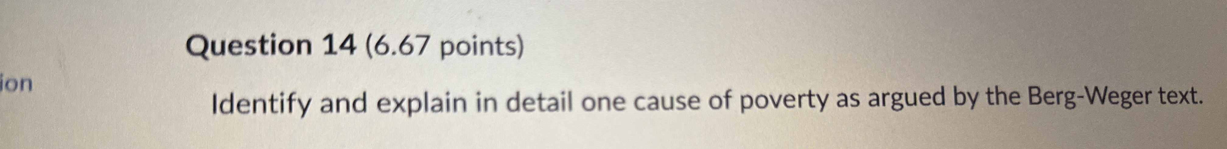 Solved Question 14 ( 6.67 ﻿points)Identify and explain in | Chegg.com