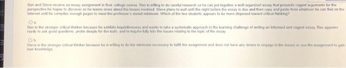 27 Ben and Steve receive an essay assignment in their | Chegg.com