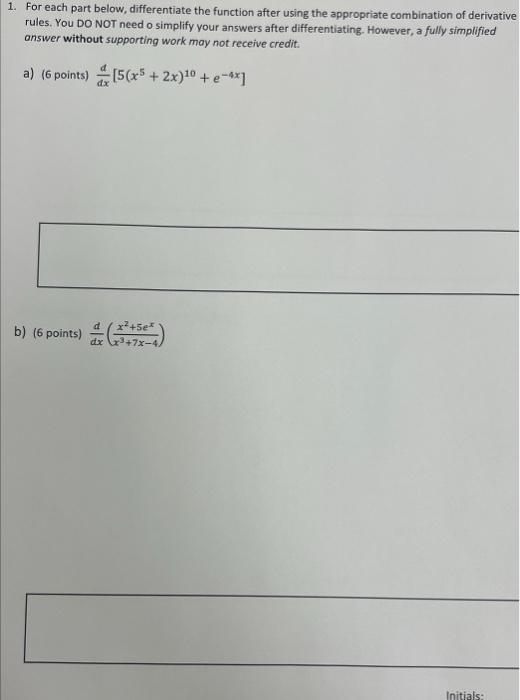 Solved 1. For each part below, differentiate the function | Chegg.com