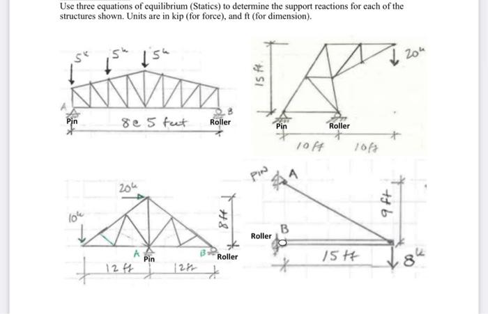 Solved Use three equations of equilibrium (Statics) to | Chegg.com