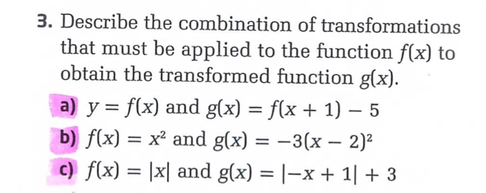 Solved 3. Describe the combination of transformations that | Chegg.com