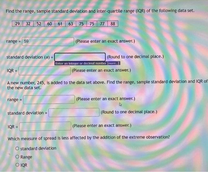 Solved Find the range, sample standard deviation and | Chegg.com