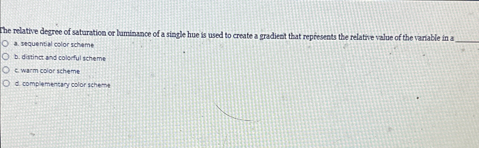 Solved The relative degree of saturation or luminance of a | Chegg.com