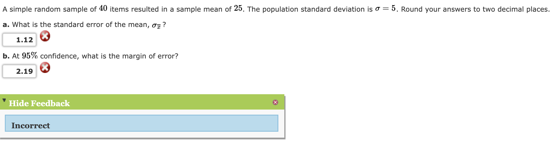 Solved A simple random sample of 40 ﻿items resulted in a | Chegg.com