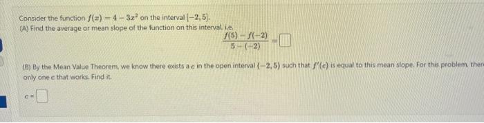 Solved Consider the function f(x)=4−3x2 on the interval | Chegg.com