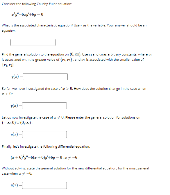 Solved Consider the following Cauchy-Euler | Chegg.com