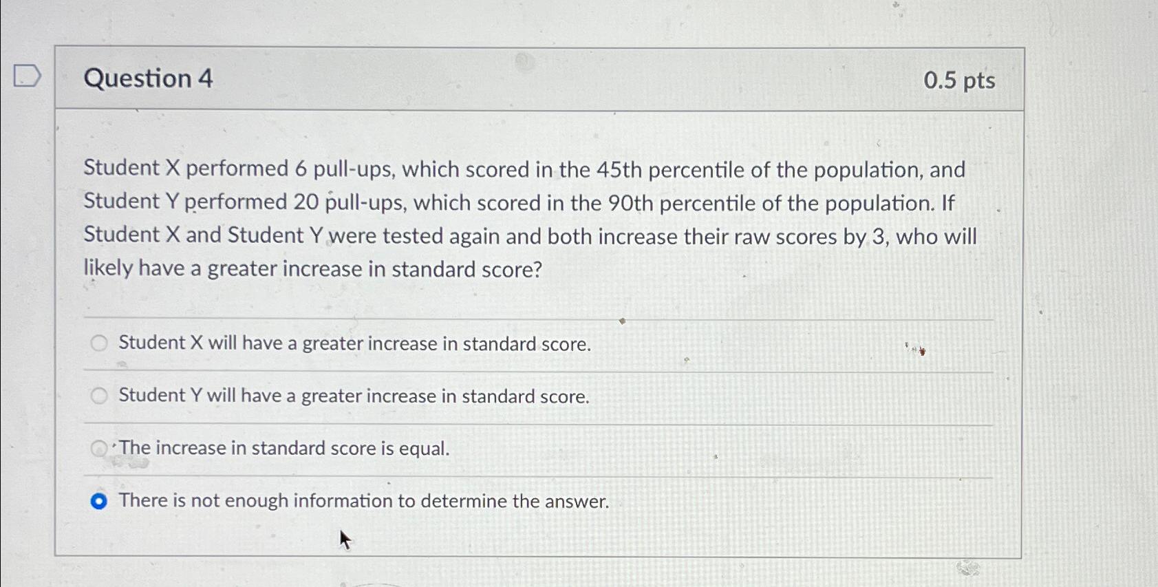 Solved Question 4\\n0.5pts\\nStudent x performed 6 pull-ups, | Chegg.com