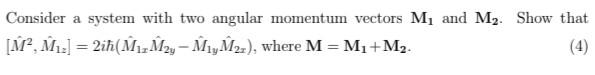 Solved Consider a system with two angular momentum vectors | Chegg.com
