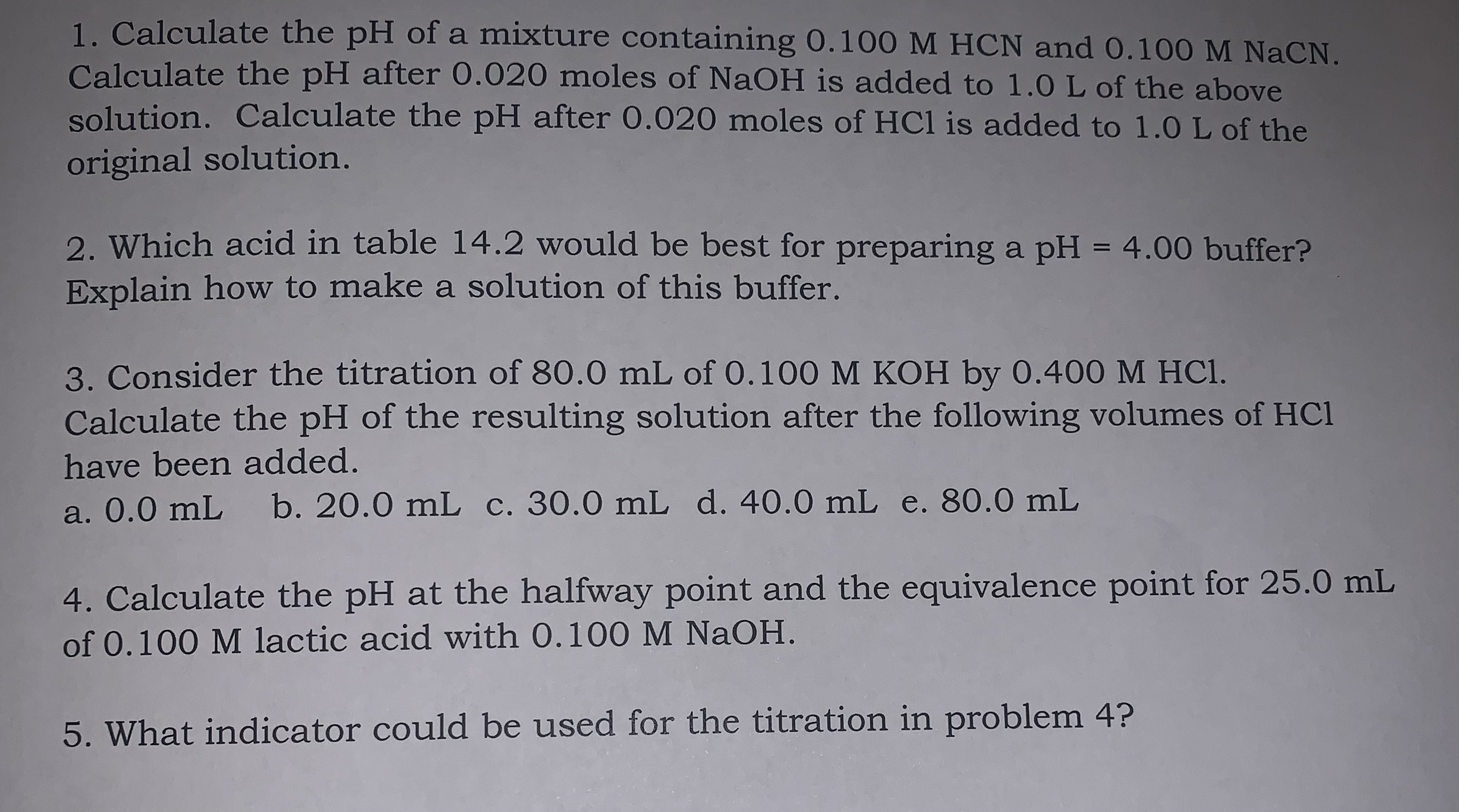 Solved Calculate the pH ﻿of a mixture containing 0.100MHCN | Chegg.com