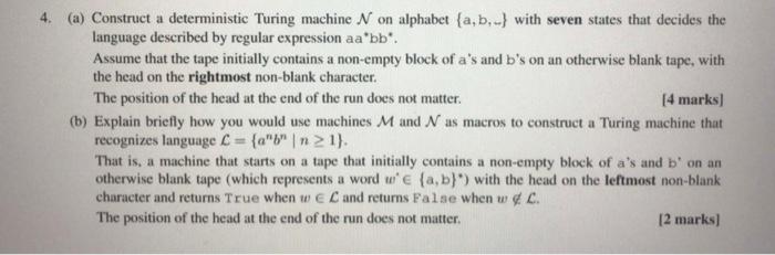 Solved (a) Construct a deterministic Turing machine N on | Chegg.com