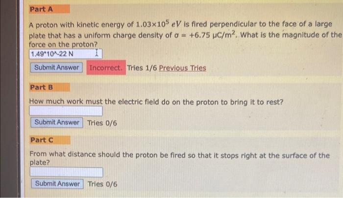 Solved A proton with kinetic energy of 1.03×105eV is fired | Chegg.com