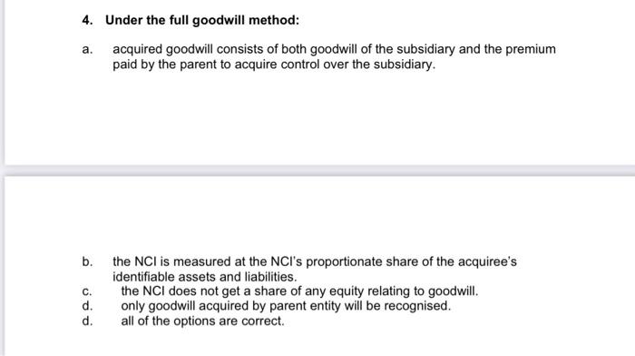 Solved a. 4. Under the full goodwill method: acquired | Chegg.com