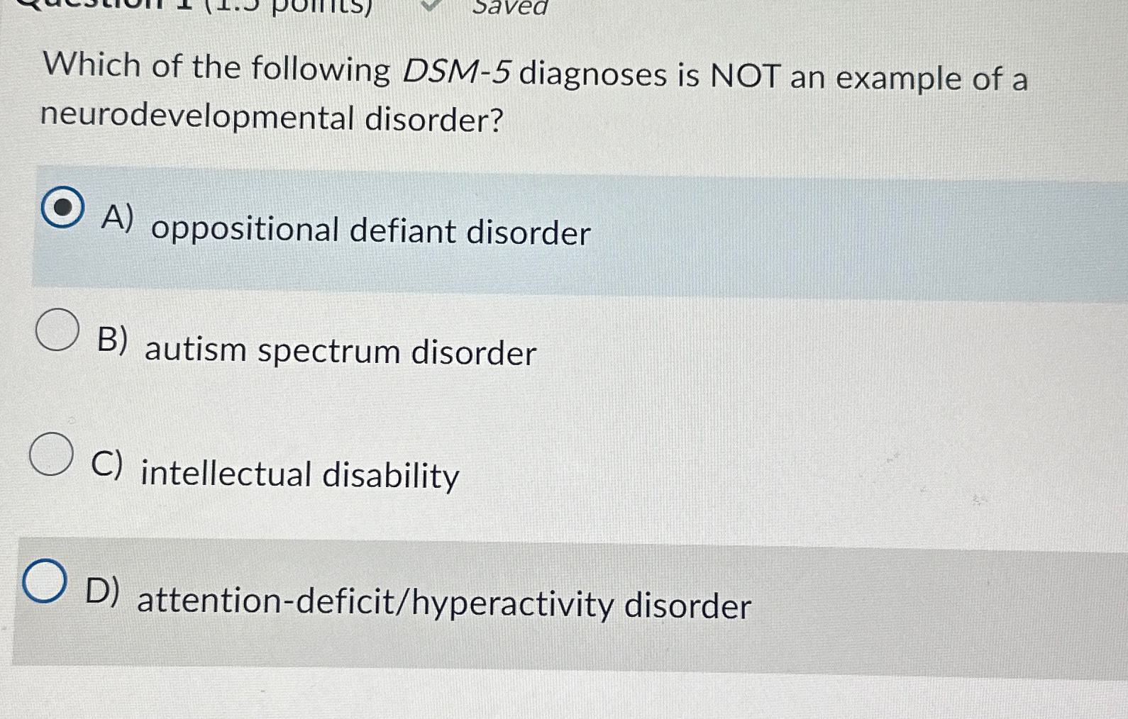 Solved Which of the following DSM-5 ﻿diagnoses is NOT an | Chegg.com