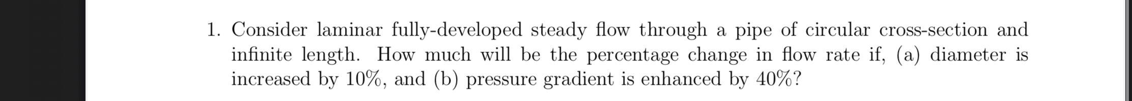 Solved Consider laminar fully-developed steady flow through | Chegg.com
