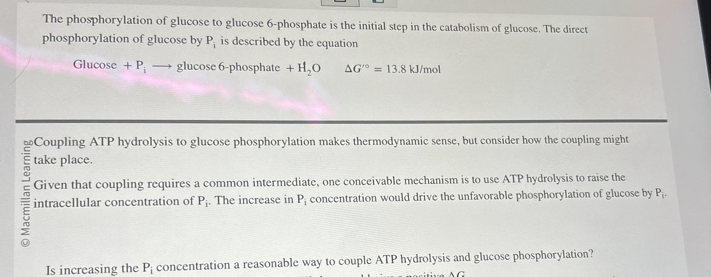 Solved The phosphorylation of glucose to glucose 6-phosphate | Chegg.com