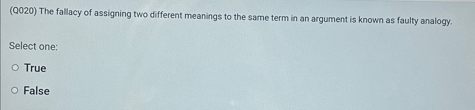 Solved (Q020) ﻿The fallacy of assigning two different | Chegg.com