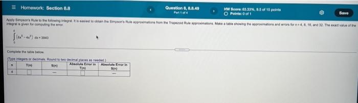 Solved Apply Simpson's Rule to the following integral. It | Chegg.com