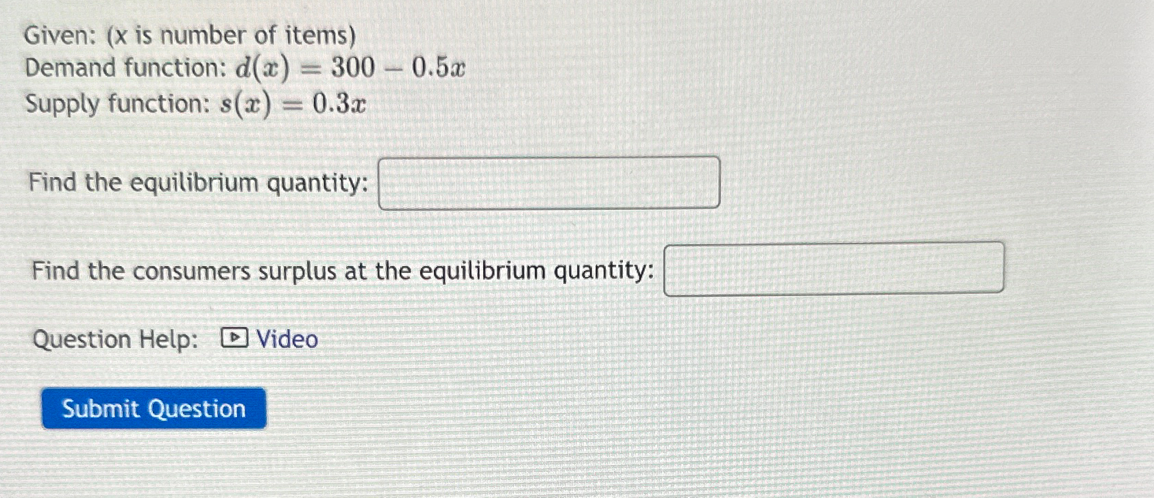 Solved Given: ( x ﻿is number of items)Demand function: | Chegg.com