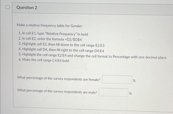 Solved Make a frequency table for Gender: 1. Copy column A | Chegg.com