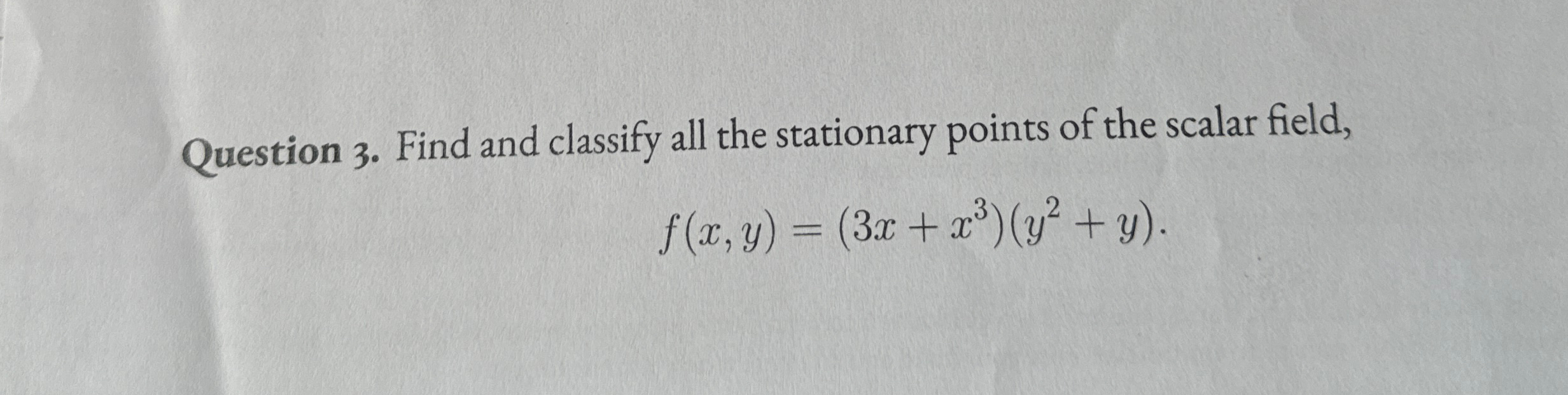 Solved Question 3. ﻿Find and classify all the stationary | Chegg.com