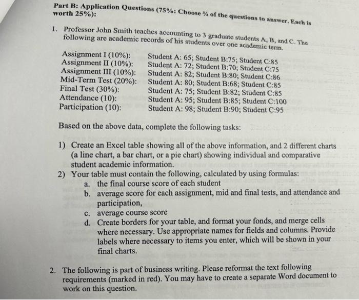 Part B: Application Questions (75\%: Choose 3/4 of | Chegg.com