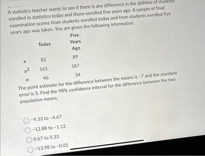 Solved A statistics teacher wants to see if there is any | Chegg.com