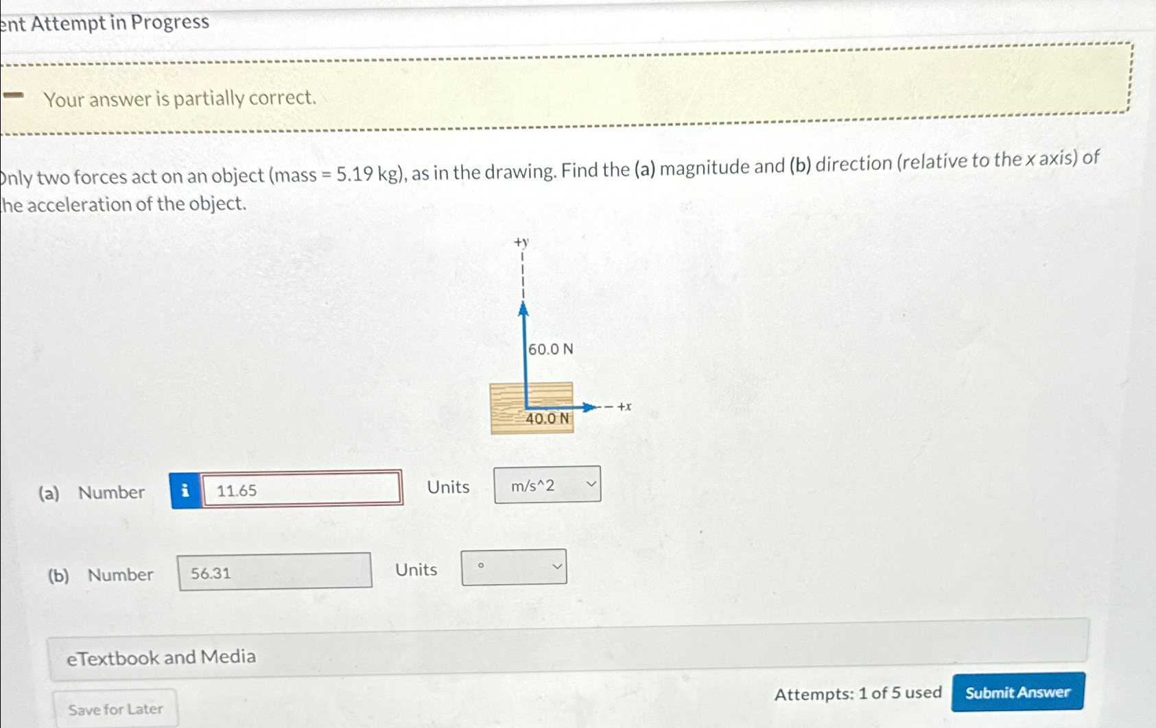 Solved ent Attempt in ProgressYour answer is partially | Chegg.com