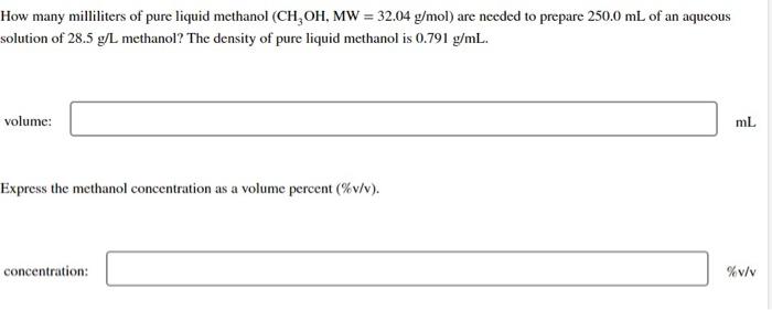 Solved How many milliliters of pure liquid methanol | Chegg.com