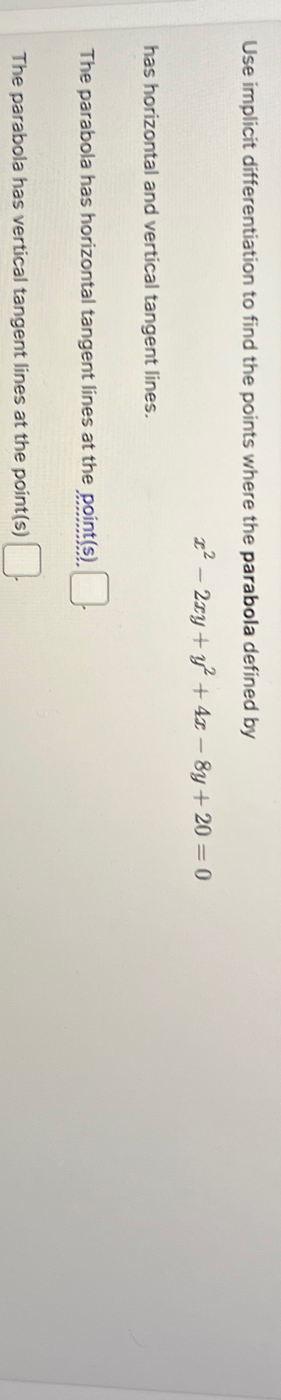 Solved Use implicit differentiation to find the points where | Chegg.com