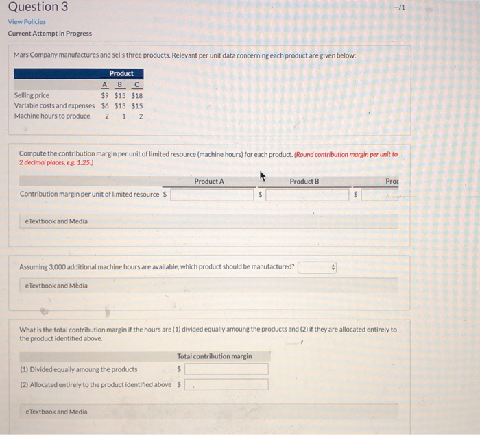 Solved Question 3 View Policies Current Attempt in Progress | Chegg.com