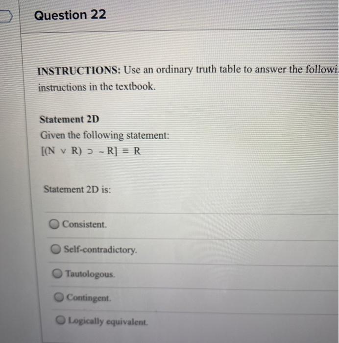 Solved Question 22 INSTRUCTIONS: Use an ordinary truth table | Chegg.com