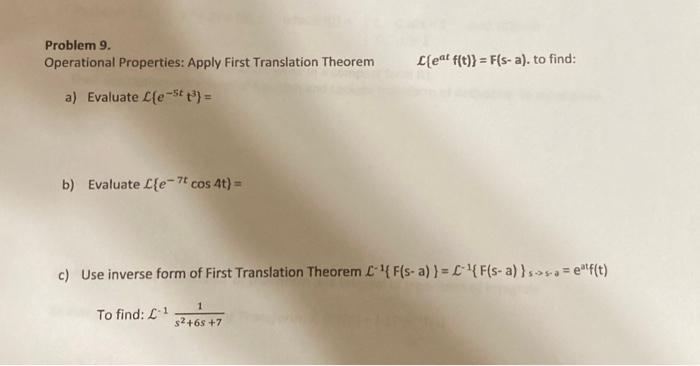 Solved Problem 9. Operational Properties: Apply First | Chegg.com
