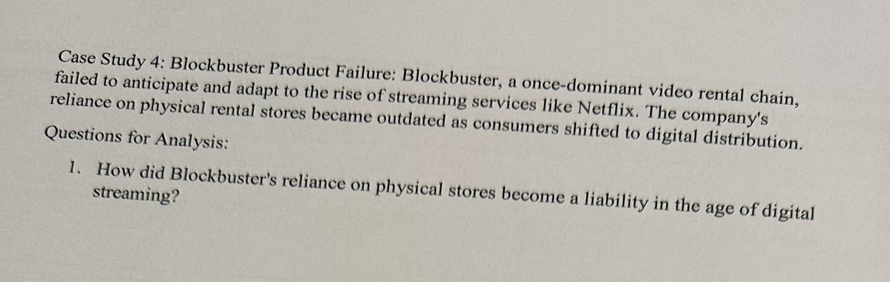 Solved Case Study 4: Blockbuster Product Failure: | Chegg.com