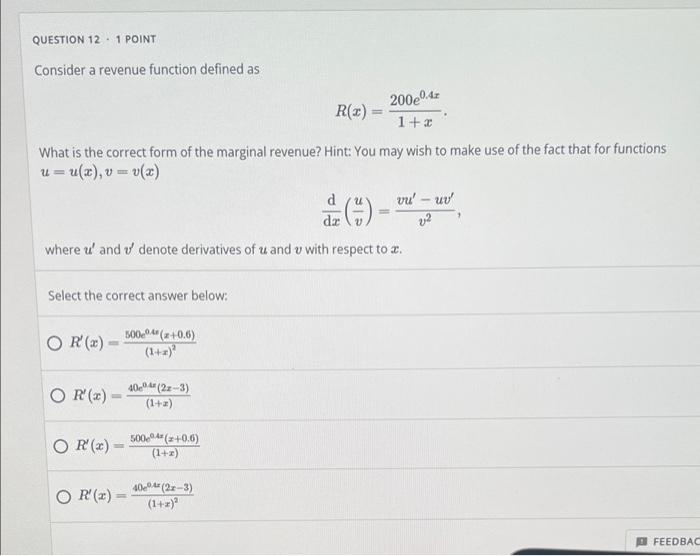 Solved QUESTION 12 1 POINT Consider a revenue function | Chegg.com