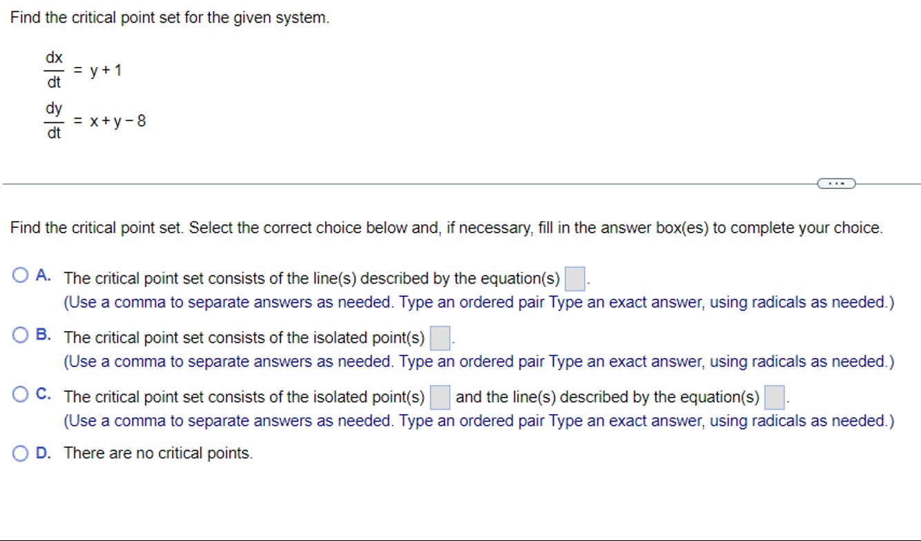 Solved Find the critical point set for the given | Chegg.com